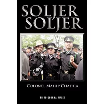 博客來-Soljer Soljer: Third Gorkha Rifles