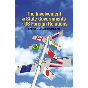 博客來-The Involvement of State Governments in US Foreign Relations