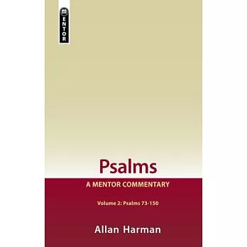 博客來-Psalms: Psalms 73-150, a Mentor Commentary