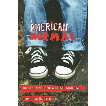 博客來-American Normal: The Hidden World of Asperger Syndrome