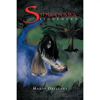 博客來-La Siguanaba