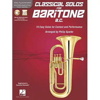 博客來-Classical Solos for Baritone B. C.: 15 Easy Solos for Contest and ...