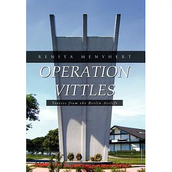 博客來-Operation Vittles: Stories from the Berlin Airlift