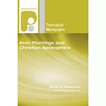 博客來-Alvin Plantinga and Christian Apologetics