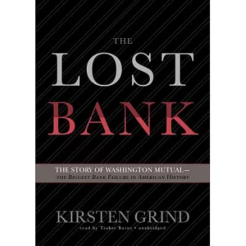 博客來-The Lost Bank: The Story of Washington Mutual - The Biggest Bank ...