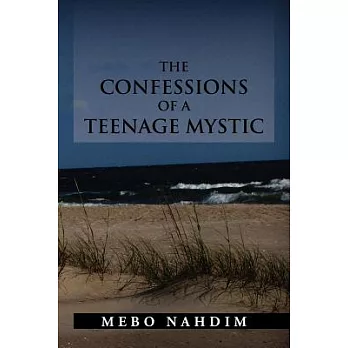 博客來-The Confessions of a Teenage Mystic