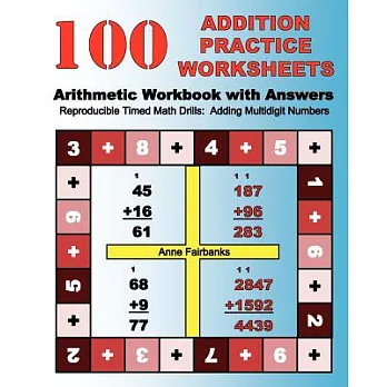 博客來-100 Addition Practice Worksheets: Arithmetic Workbook With Answers ...