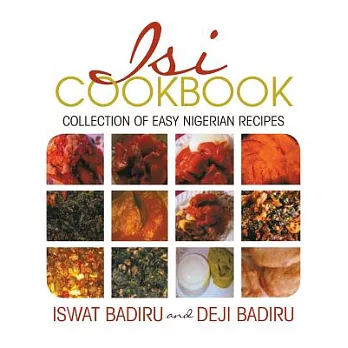 博客來-Isi Cookbook: Collection of Easy Nigerian Recipes