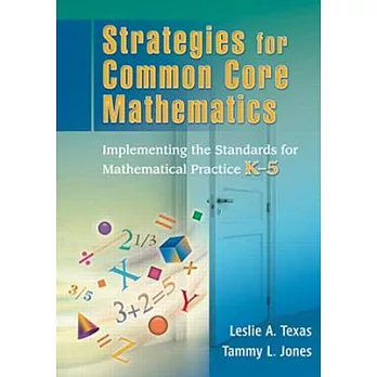 博客來-Strategies for Common Core Mathematics: Implementing the Standards for Mathematical Practice ...