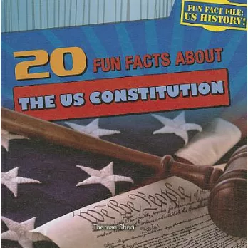 博客來-20 Fun Facts About the US Constitution