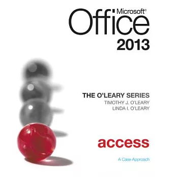 博客來-Microsoft Office Access 2013: A Case Approach