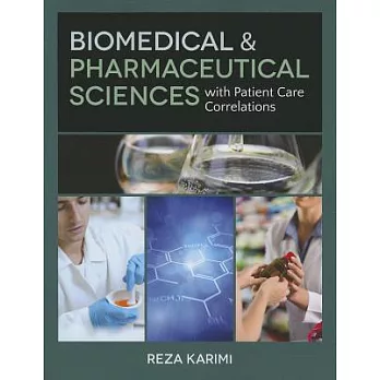 博客來-Biomedical & Pharmaceutical Sciences with Patient Care Correlations