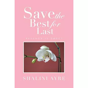 博客來-Save the Best for Last: Revenge Is Sweet