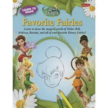 博客來-Learn to Draw Disney’s Favorite Fairies: Learn to Draw the Magical ...