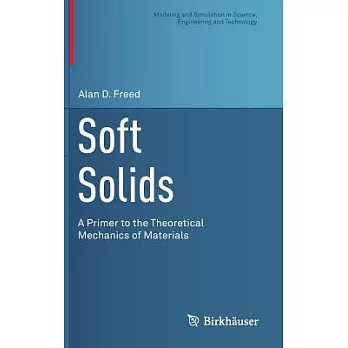 博客來-Soft Solids: A Primer to the Theoretical Mechanics of Materials