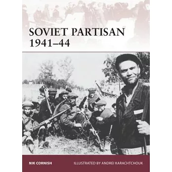 博客來-Soviet Partisan 1941-44