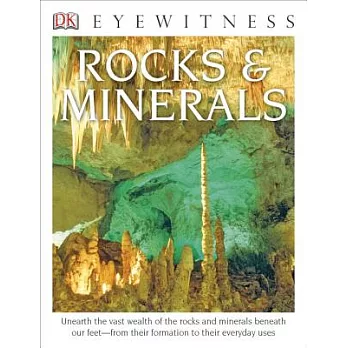 博客來-DK Eyewitness Books: Rocks and Minerals: Unearth the Vast Wealth of ...