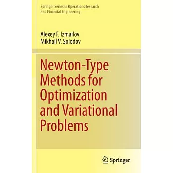 博客來-Newton-Type Methods for Optimization and Variational Problems