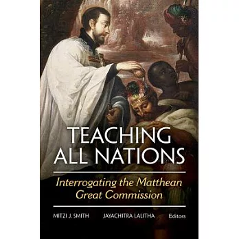 博客來-Teaching All Nations: Interrogating the Matthean Great Commission