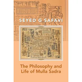 博客來-The Philosophy and Life of Mulla Sadra