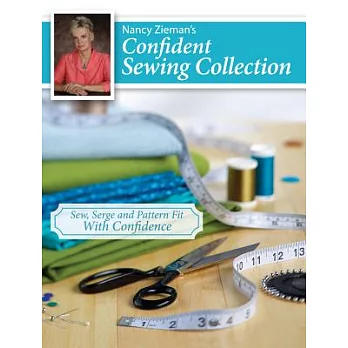 博客來-Nancy Zieman’s Confident Sewing Collection: Sew, Serge and Pattern ...