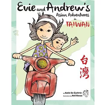 博客來-Evie and Andrew’s Asian Adventures in Taiwan