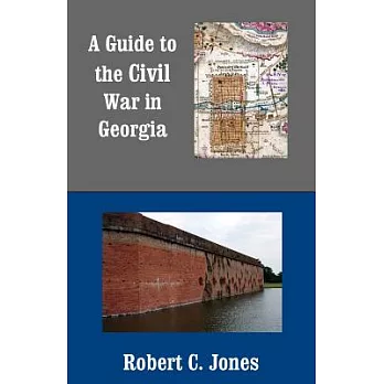 博客來-A Guide to the Civil War in Georgia