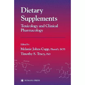 博客來-Dietary Supplements: Toxicology and Clinical Pharmacology