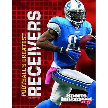 博客來-Footballs Greatest Receivers