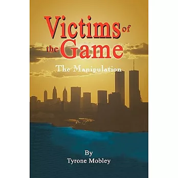 博客來-Victims Of The Game: The Manipulation