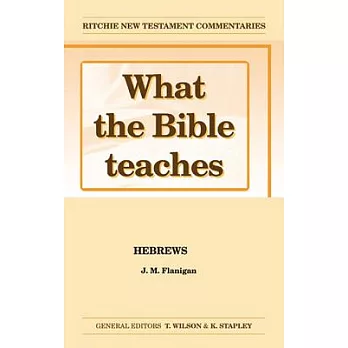 博客來-What the Bible Teaches: Hebrews