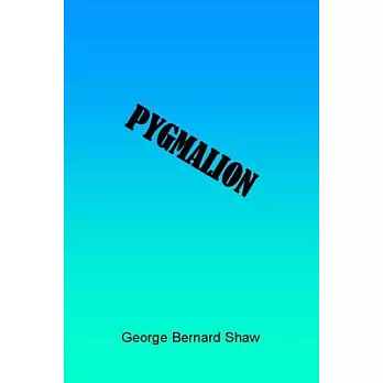 博客來-Pygmalion