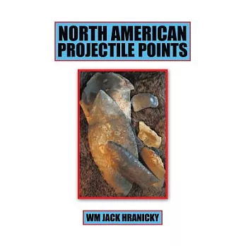 博客來-North American Projectile Points