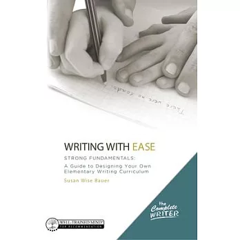 博客來-Writing With Ease: Strong Fundamentals: A Guide to Designing Your ...