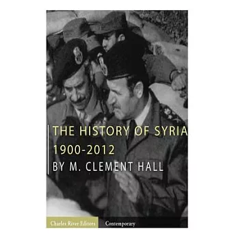 博客來-The History of Syria: 1900-2012