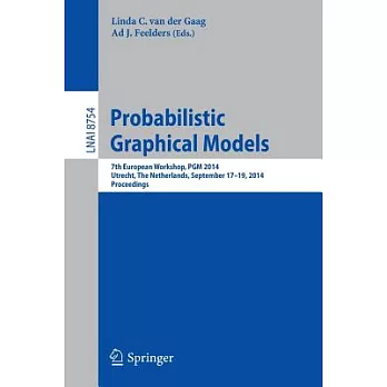 博客來-Probabilistic Graphical Models: 7th European Workshop, Pgm 2014 ...