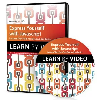 博客來-Express Yourself With Javascript: Lessons That Take You Beyond the Basics