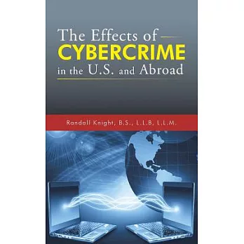博客來-The Effects of Cybercrime in the U.s. and Abroad