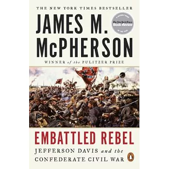 博客來-Embattled Rebel: Jefferson Davis and the Confederate Civil War