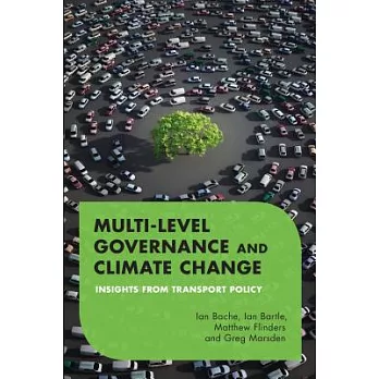 博客來-Multilevel Governance and Climate Change: Insights from Transport ...