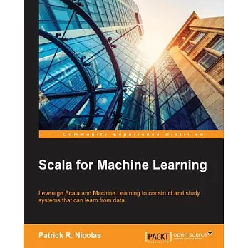 博客來-Scala for Machine Learning