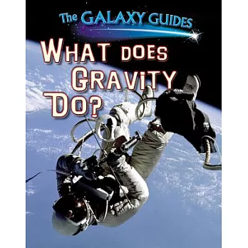 博客來-What Does Gravity Do?