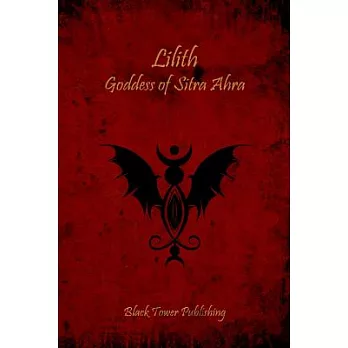博客來-Lilith: Goddess of Sitra Ahra