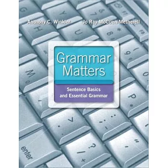 博客來-Grammar Matters: Sentence Basics and Essential Grammar