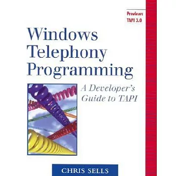 博客來-Windows Telephony Programming: A Developer’s Guide to Tapi
