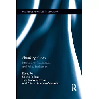 博客來-Shrinking Cities: International Perspectives and Policy Implications