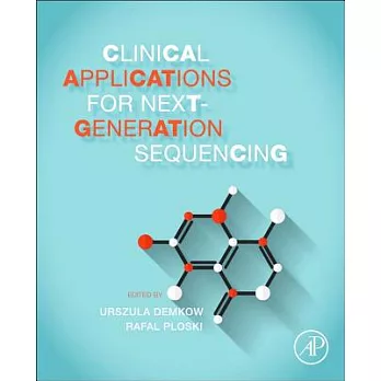 博客來-Clinical Applications for Next-generation Sequencing