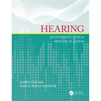 博客來-Hearing: An Introduction & Practical Guide