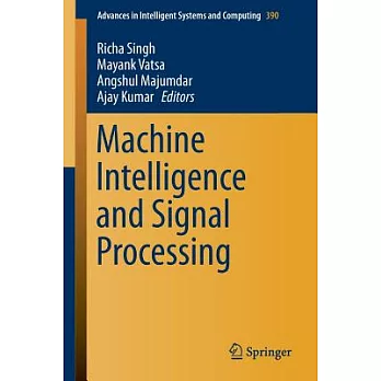博客來-Machine Intelligence and Signal Processing