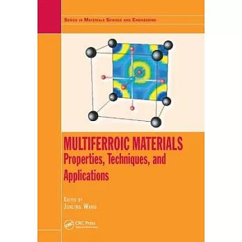 博客來-Multiferroic Materials: Properties, Techniques, and Applications